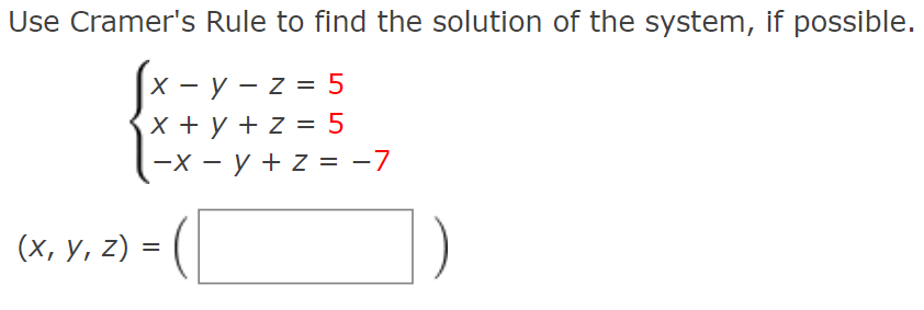 Solved Use Cramer's Rule to find the solution of the system, | Chegg.com
