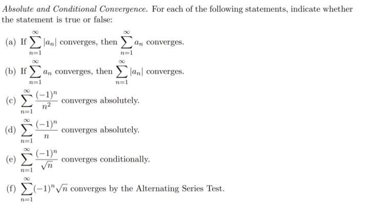 Solved Absolute and Conditional Convergence. For each of the | Chegg.com