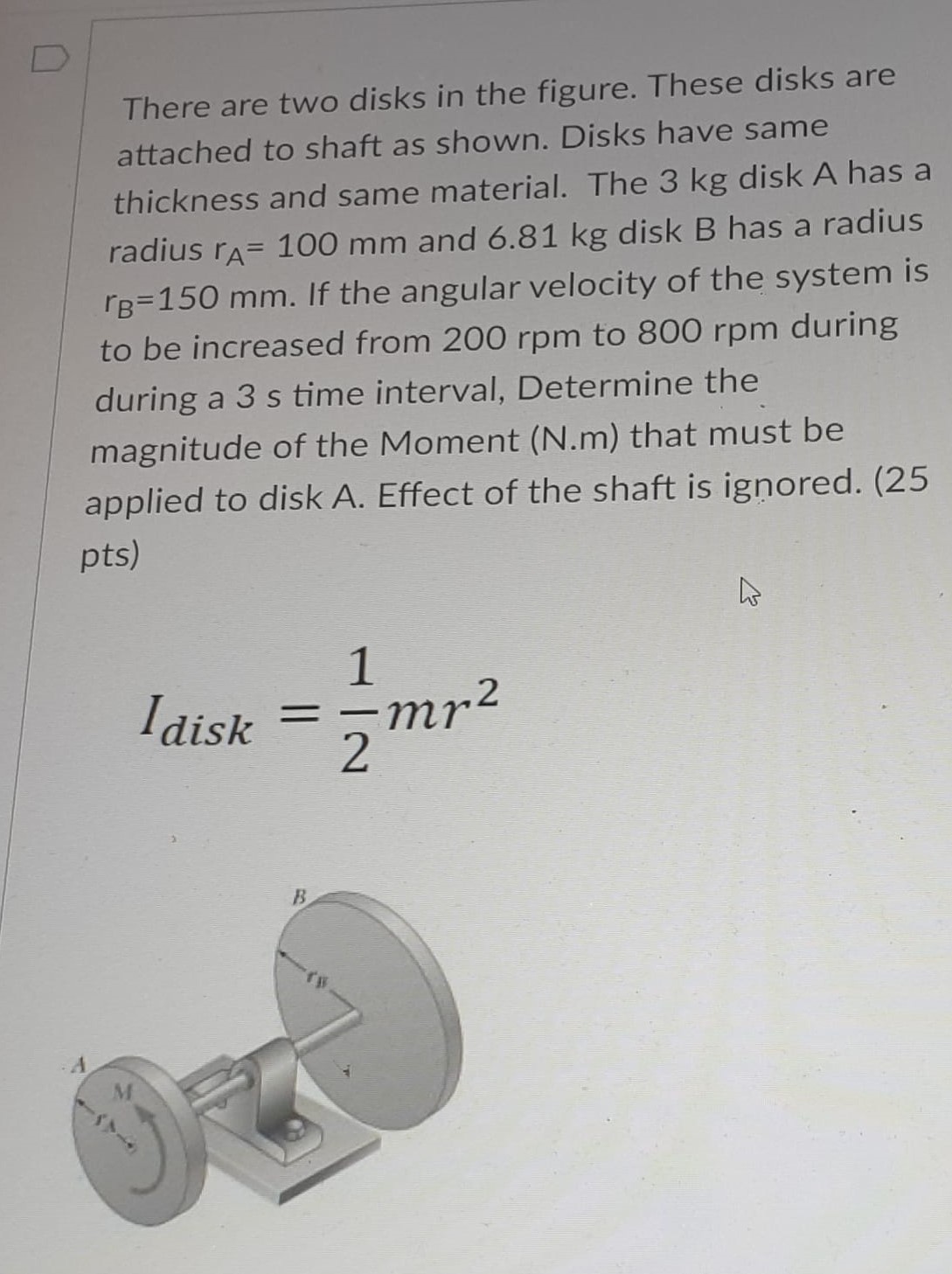 Solved There are two disks in the figure. These disks are | Chegg.com