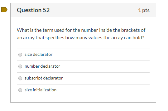 Solved Question 52 1 pts What is the term used for the | Chegg.com
