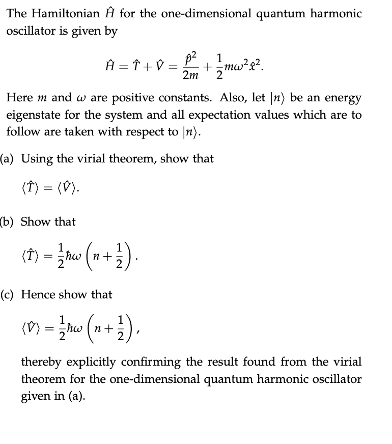 Solved The Hamiltonian H^ for the one-dimensional quantum | Chegg.com