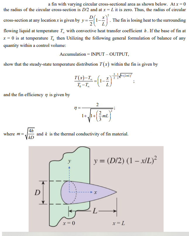 Solved a fin with varying circular cross-sectional area as | Chegg.com
