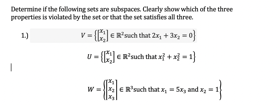 Solved Determine if the following sets are subspaces. | Chegg.com