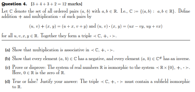 Solved Question 4. [3+4+3+2=12 marks ] Let C denote the set | Chegg.com