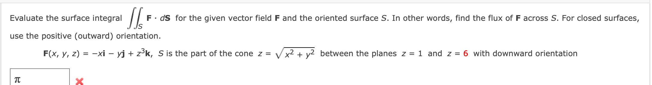 Solved Evaluate the surface integral Sle Fids for the given | Chegg.com