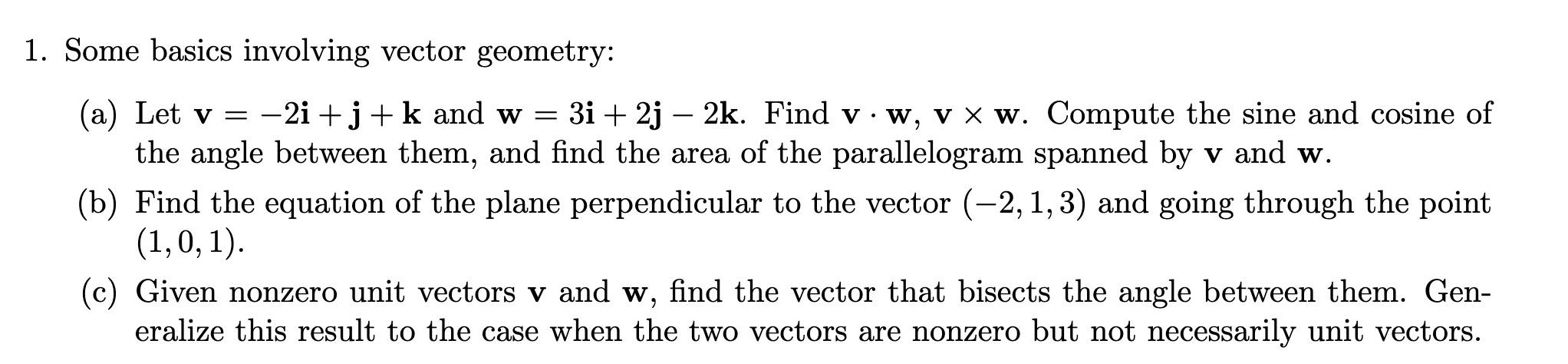 Solved 1. Some basics involving vector geometry: (a) Let | Chegg.com