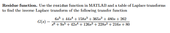 Solved Residue function. Use the residue function in ﻿MATLAB | Chegg.com
