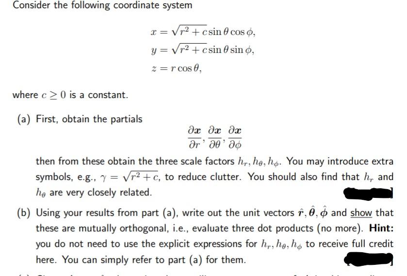 Solved Consider the following coordinate system r = Vr2 + | Chegg.com