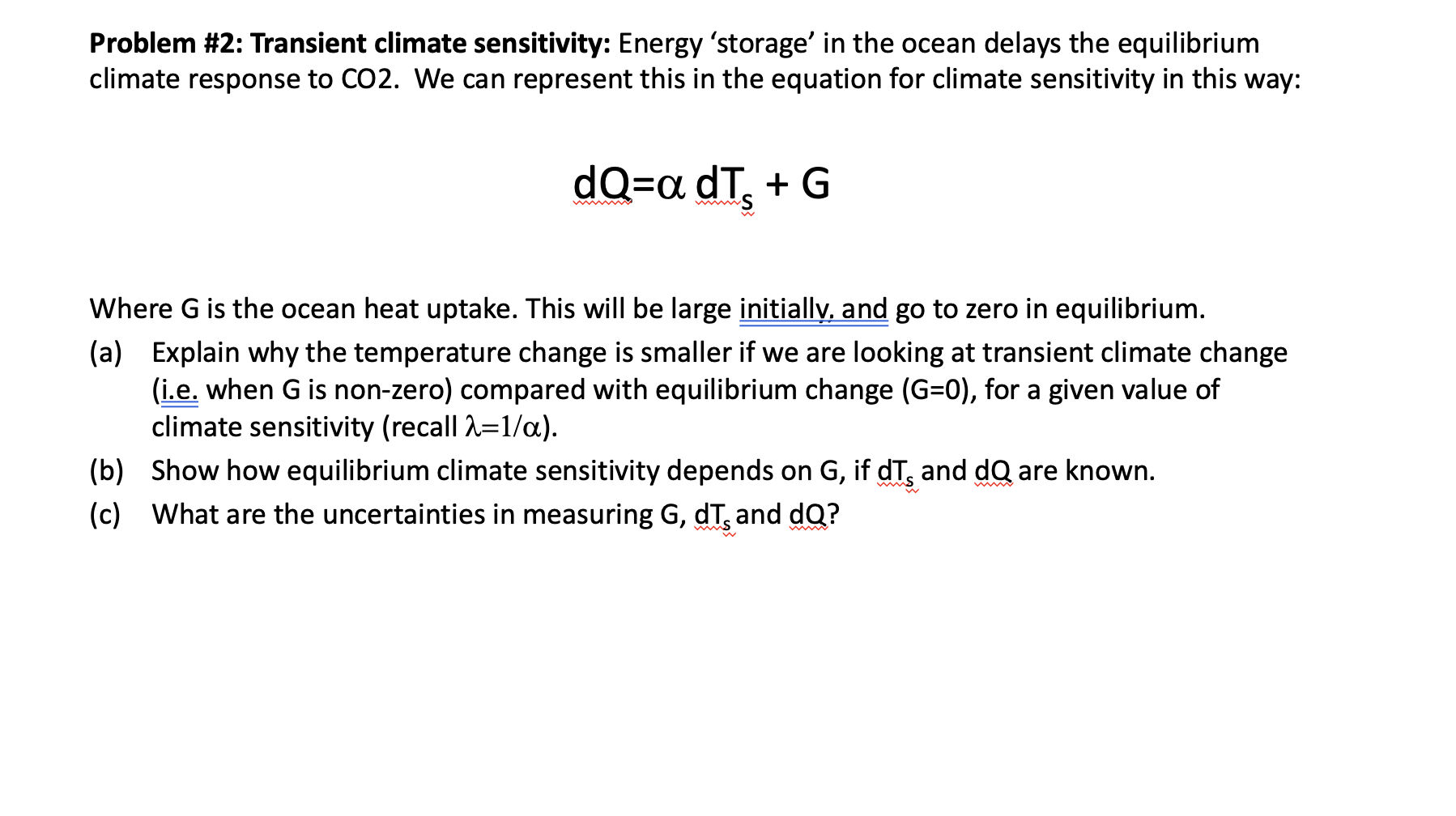Solved Problem \#2: Transient climate sensitivity: Energy | Chegg.com