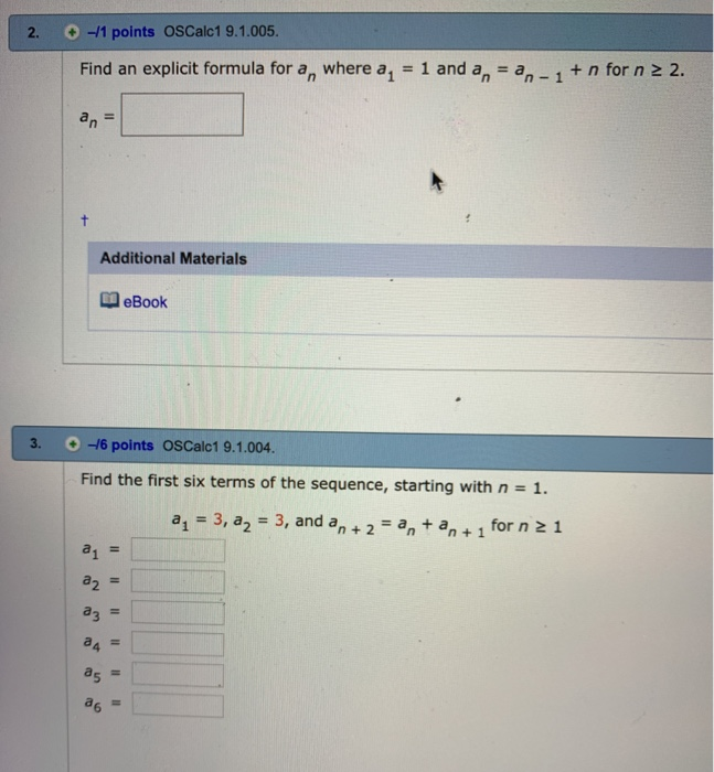 Solved -/1 points OSCalc1 9.1.005 2. explicit formula for a, | Chegg.com Solved -/1 points OSCalc1 9.1.005 2. explicit formula for a, | Chegg.com