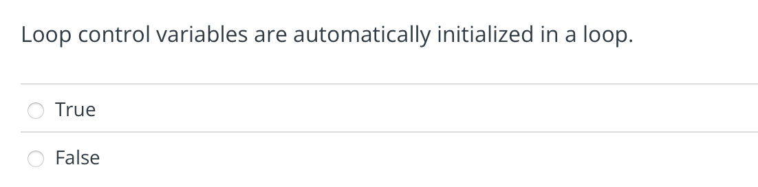Solved Loop control variables are automatically initialized | Chegg.com