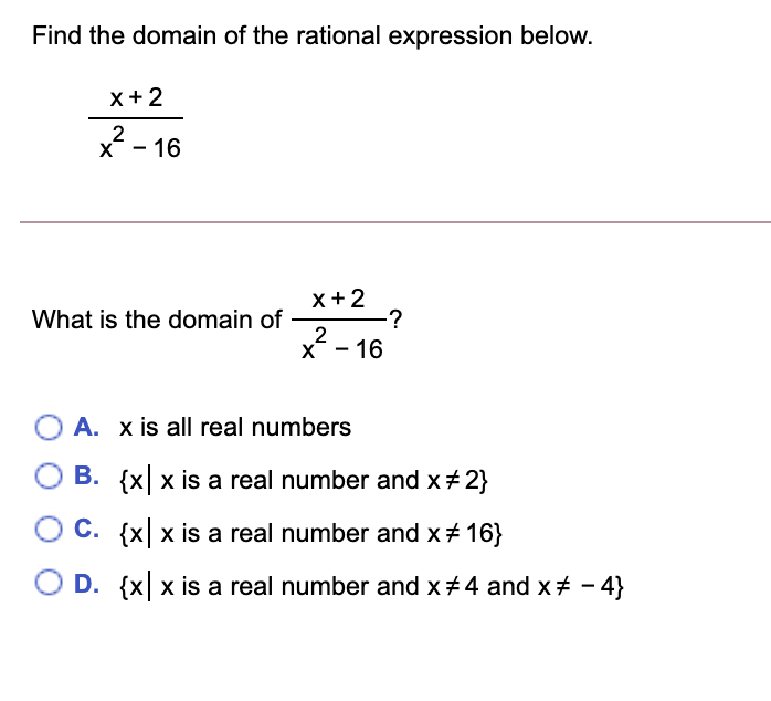 Solved Find the domain of the rational expression below. X+ | Chegg.com