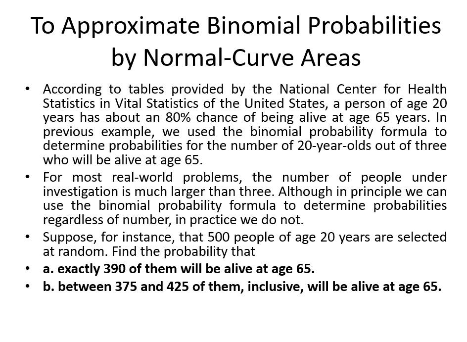 Solved To Approximate Binomial Probabilities by Normal-Curve | Chegg.com