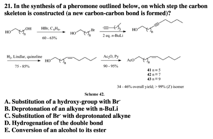 Solved 21. In the synthesis of a pheromone outlined below, | Chegg.com