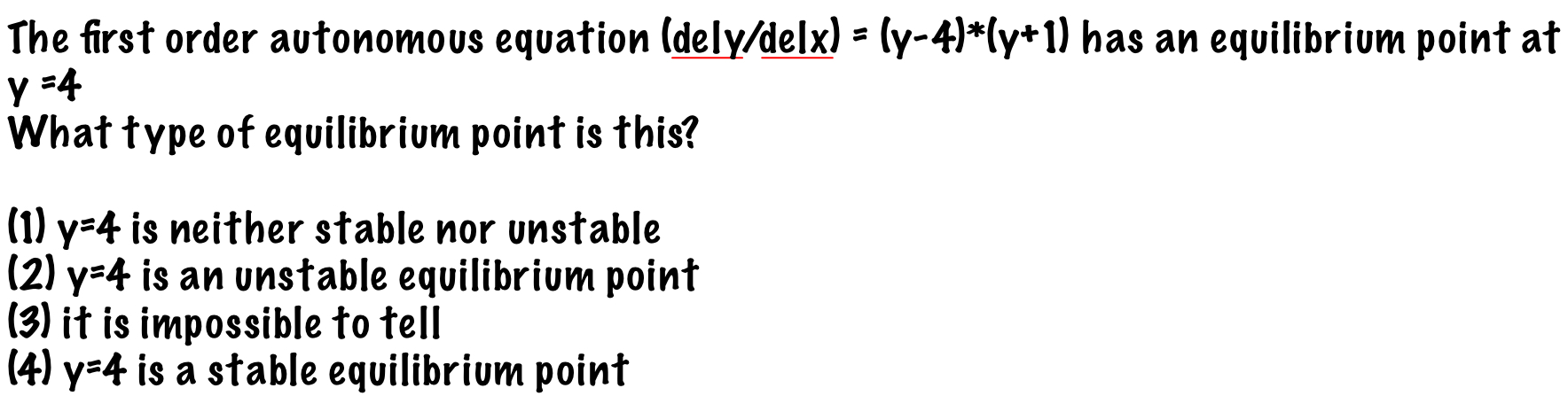 Solved The first order autonomous equation | Chegg.com
