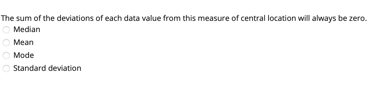 Solved The sum of the deviations of each data value from | Chegg.com