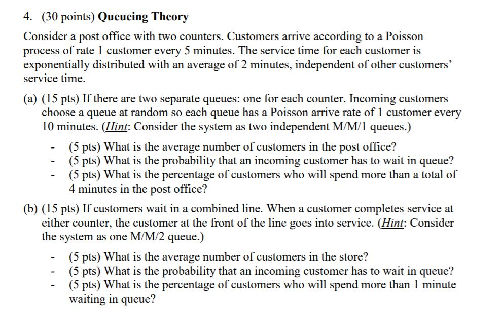 Solved 4. (30 points) Queueing Theory Consider a post office | Chegg.com