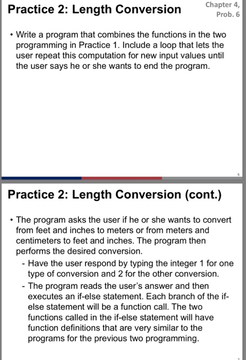 Solved Practice 2: Length Conversion Chapter 4, Prob. 6 | Chegg.com