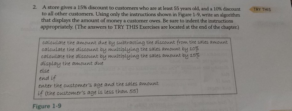 Solved 2. A store gives a 15% discount to customers who are | Chegg.com