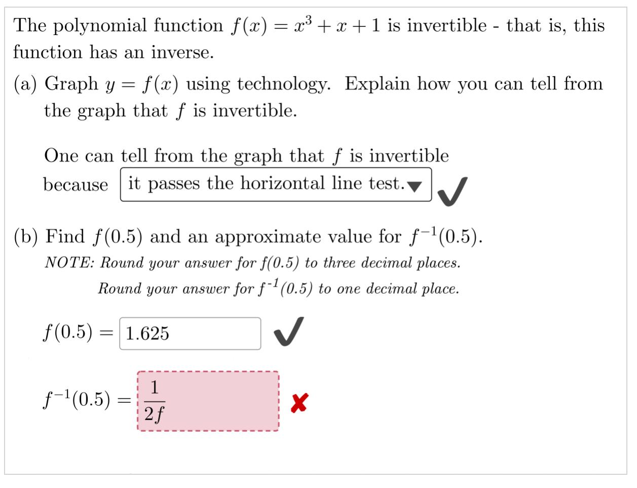 Solved The polynomial function f(x)=x3+x+1 is invertible - | Chegg.com