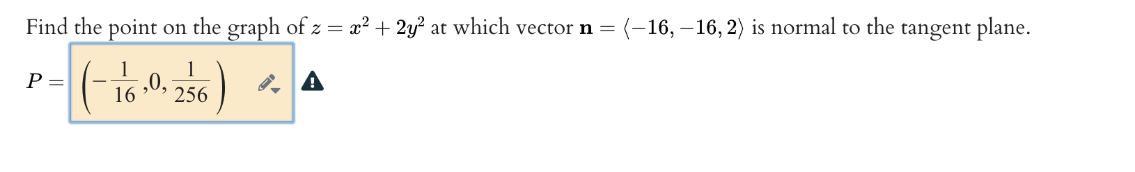 Solved Find the point on the graph of z=x2+2y2 at which | Chegg.com