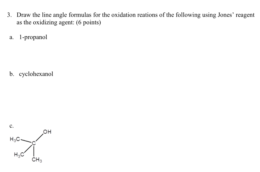Solved 3. Draw the line angle formulas for the oxidation | Chegg.com