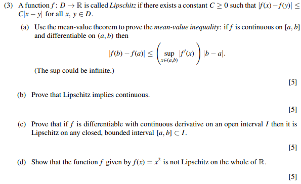 Solved (3) A function f:D+R is called Lipschitz if there | Chegg.com
