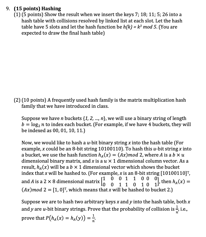 Solved 9. (15 points) Hashing (1) (5 points) Show the result | Chegg.com