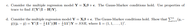 Solved c. Consider the multiple regression model Y = X8+ €. | Chegg.com