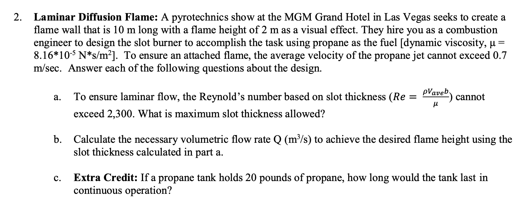 Solved 2. Laminar Diffusion Flame: A pyrotechnics show at | Chegg.com