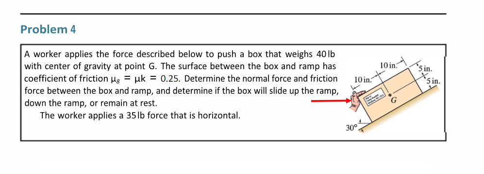 Solved A worker applies the force described below to push a | Chegg.com