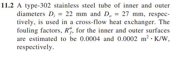 Solved 11.2 A type-302 stainless steel tube of inner and | Chegg.com