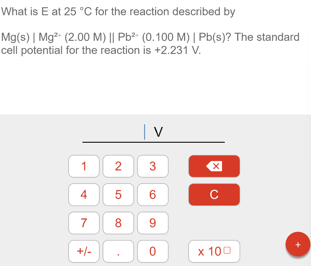 Solved What is E at 25∘C for the reaction described by | Chegg.com