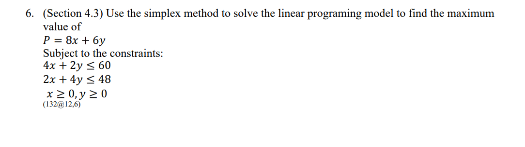 Solved 6 Section 43 Use The Simplex Method To Solve The 5467
