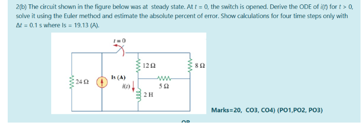 Solved 2(b) The circuit shown in the figure below was at | Chegg.com