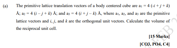 Solved (a) The primitive lattice translation vectors of a | Chegg.com