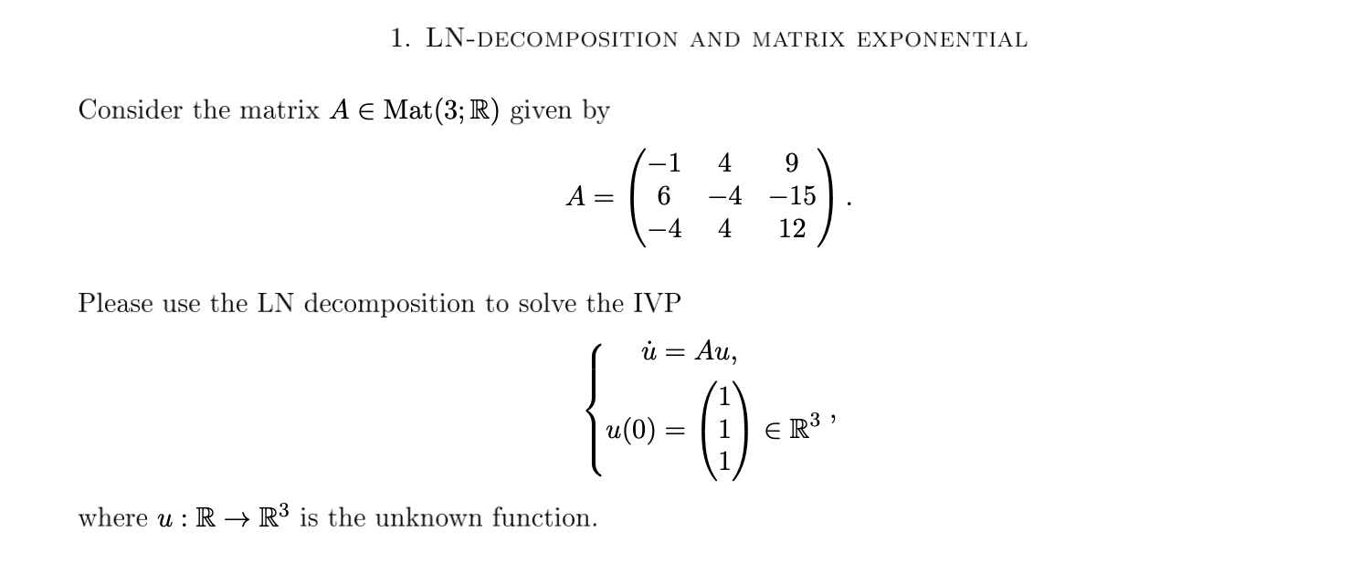 Solved Perform the LN Decomposition for the given matrix and | Chegg.com