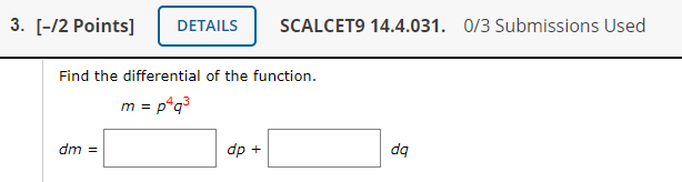 Solved 3. (-/2 points) DETAILS SCALCET9 14.4.031. 0/3 | Chegg.com