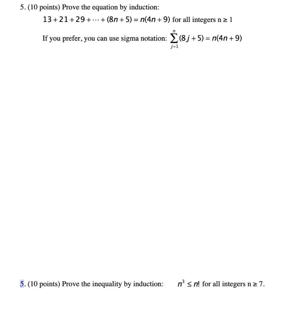 Solved 5.(10 points) Prove the equation by induction: | Chegg.com
