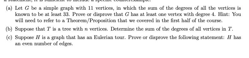 Solved (a) Let G be a simple graph with 11 vertices, in | Chegg.com
