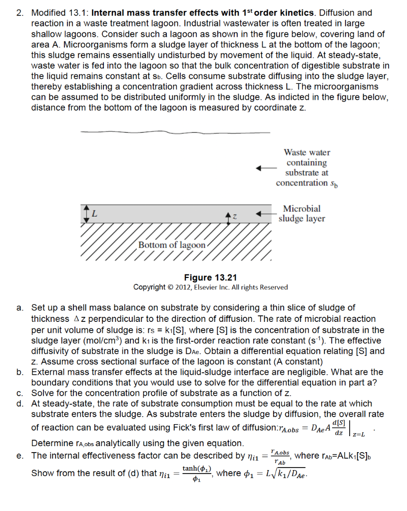 Solved 2. Modified 13.1: Internal mass transfer effects with | Chegg.com