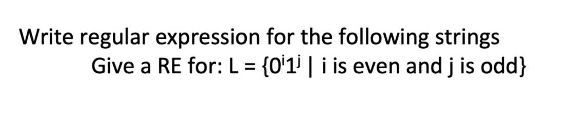 Solved Write regular expression for the following strings | Chegg.com