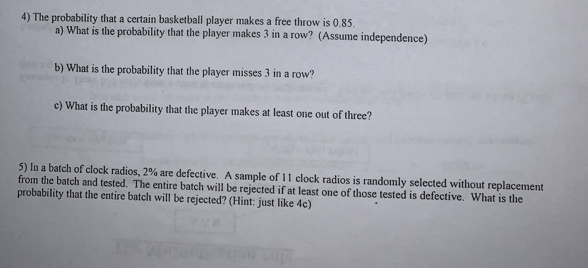 Solved 4) The probability that a certain basketball player | Chegg.com
