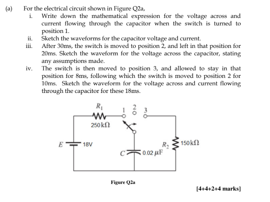 Solved (a) For the electrical circuit shown in Figure Q2a, | Chegg.com