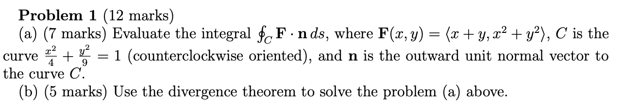Solved ܕܐ x2 curve + 4 Problem 1 (12 marks) (a) (7 marks) | Chegg.com