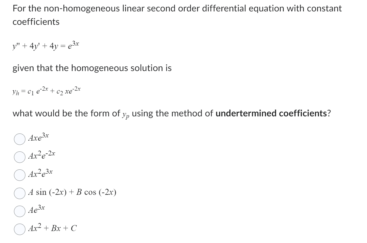 Solved For the non-homogeneous linear second order | Chegg.com