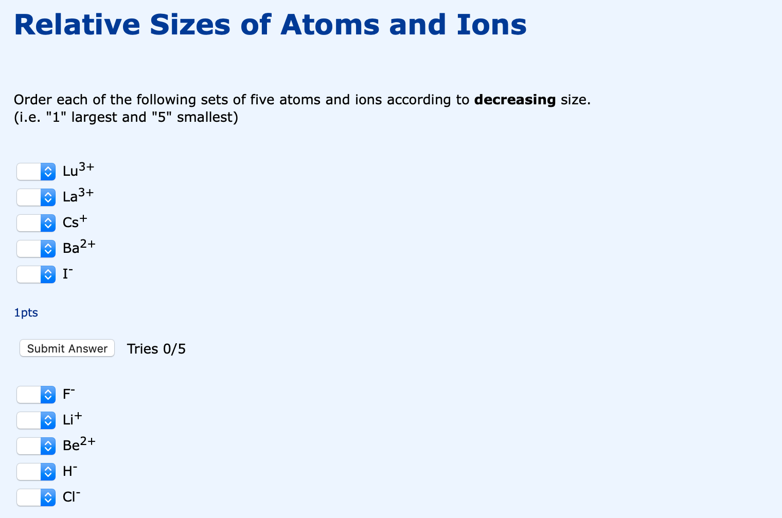 Solved Relative Sizes of Atoms and Ions Order each of the | Chegg.com