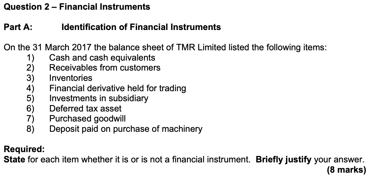 Question 2 - Financial Instruments Part A: | Chegg.com