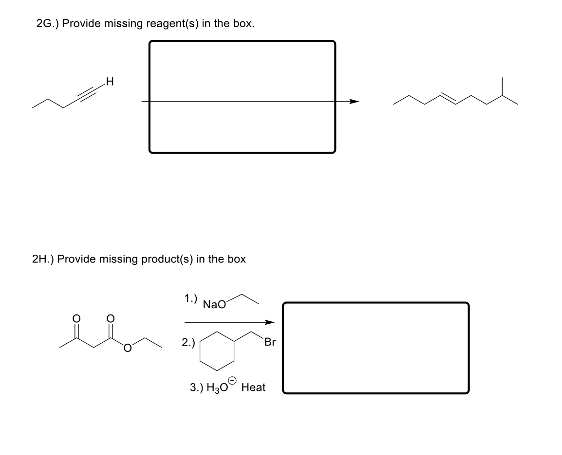 Solved 2G.) Provide missing reagent(s) in the box. 2H.) | Chegg.com