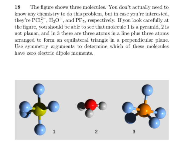 Solved 18 The figure shows three molecules. You don't | Chegg.com